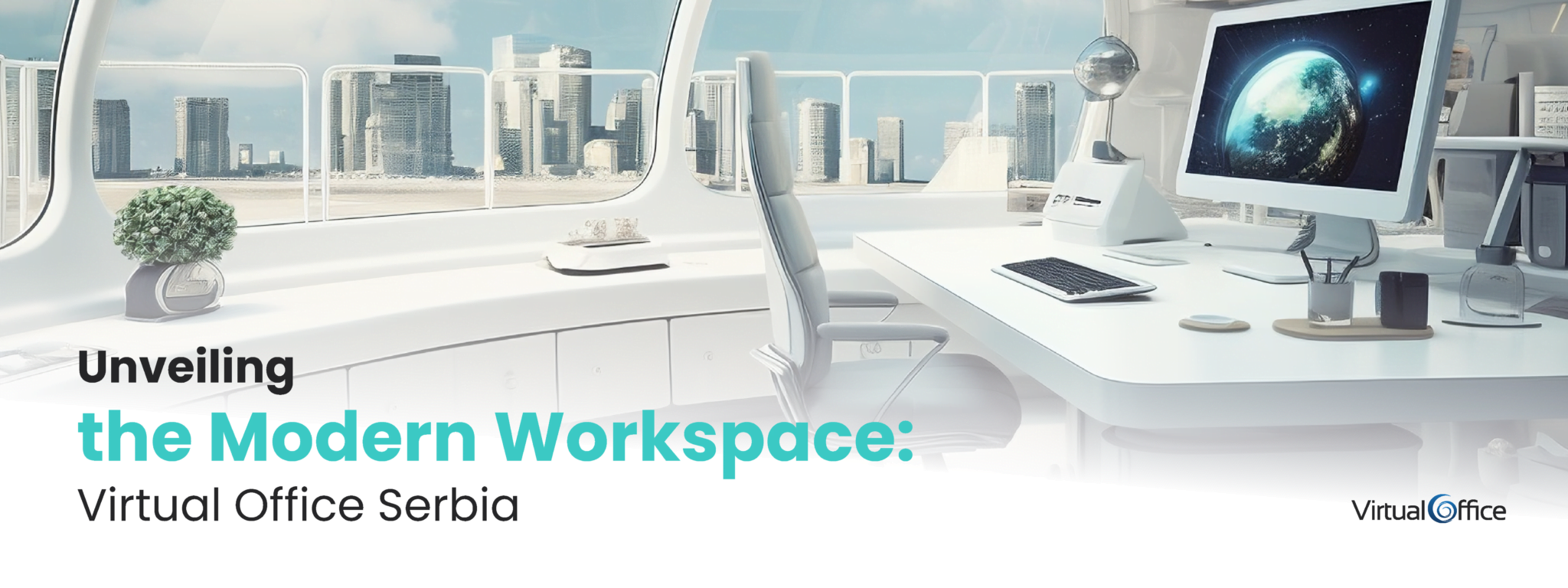 Virtual Office Serbia: The Modern Workspace