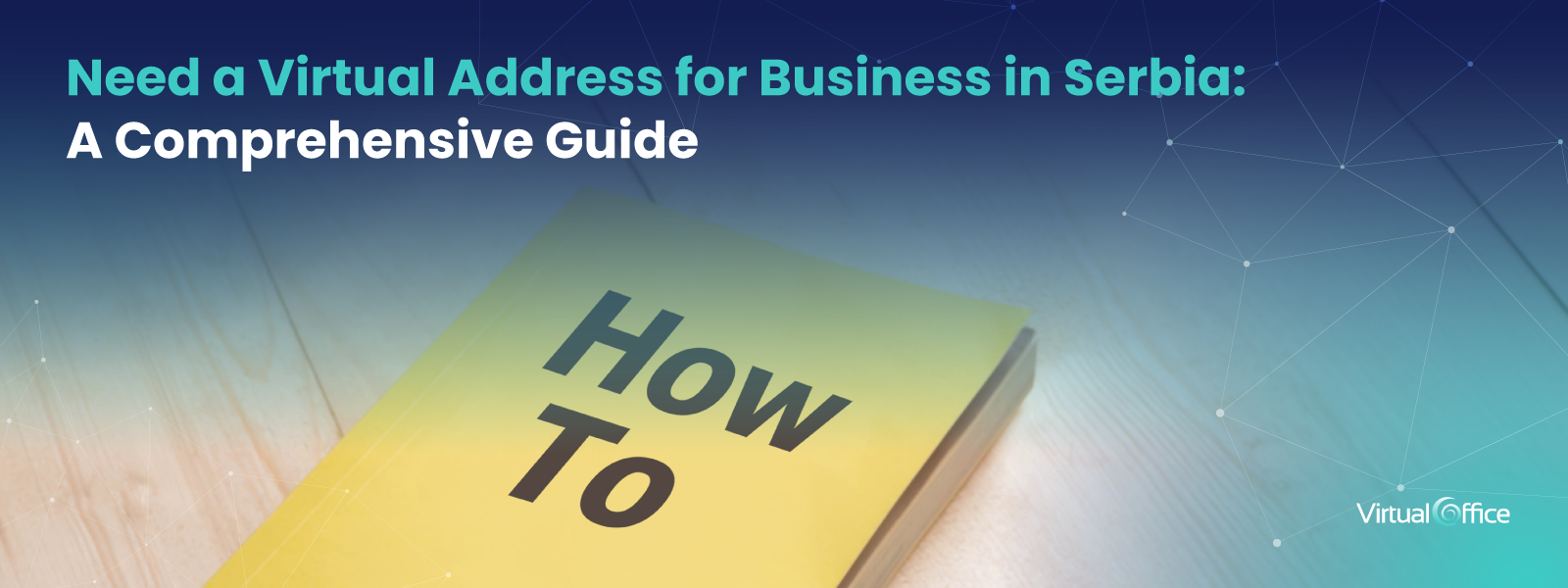 Need a Virtual Address for a Business in Serbia ? I Virtual Office