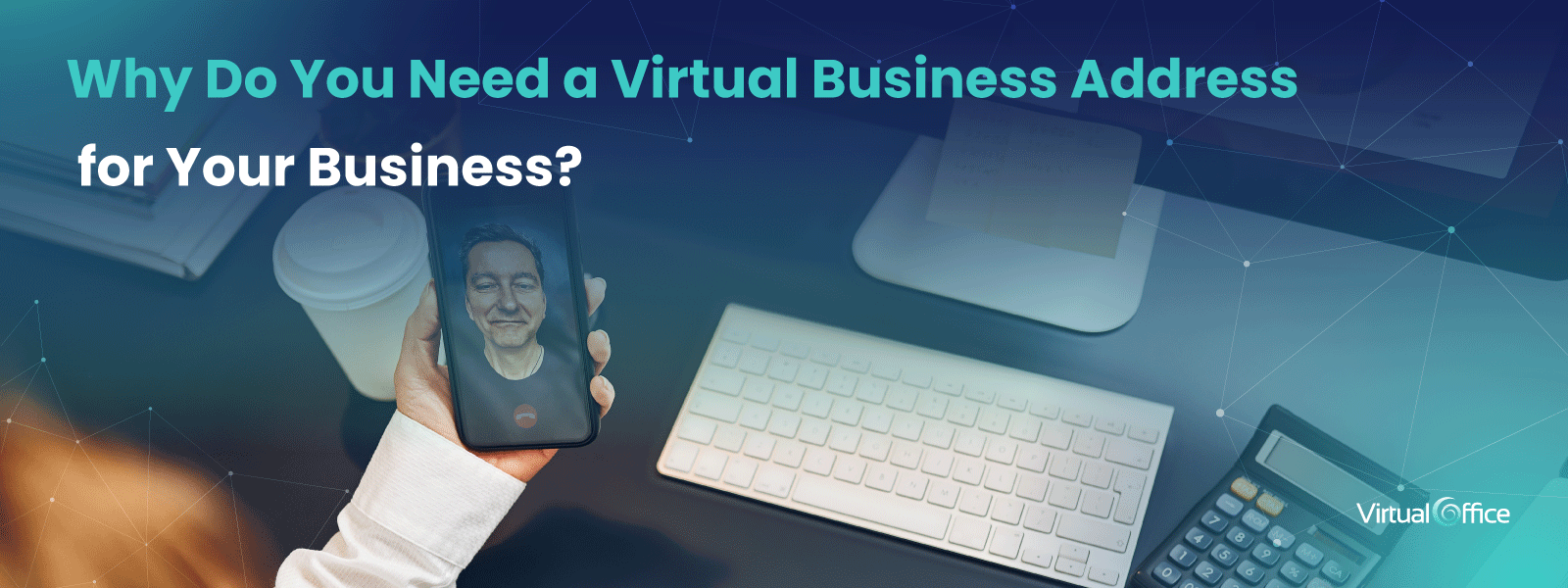 Why Do You Need a Virtual Business Address?